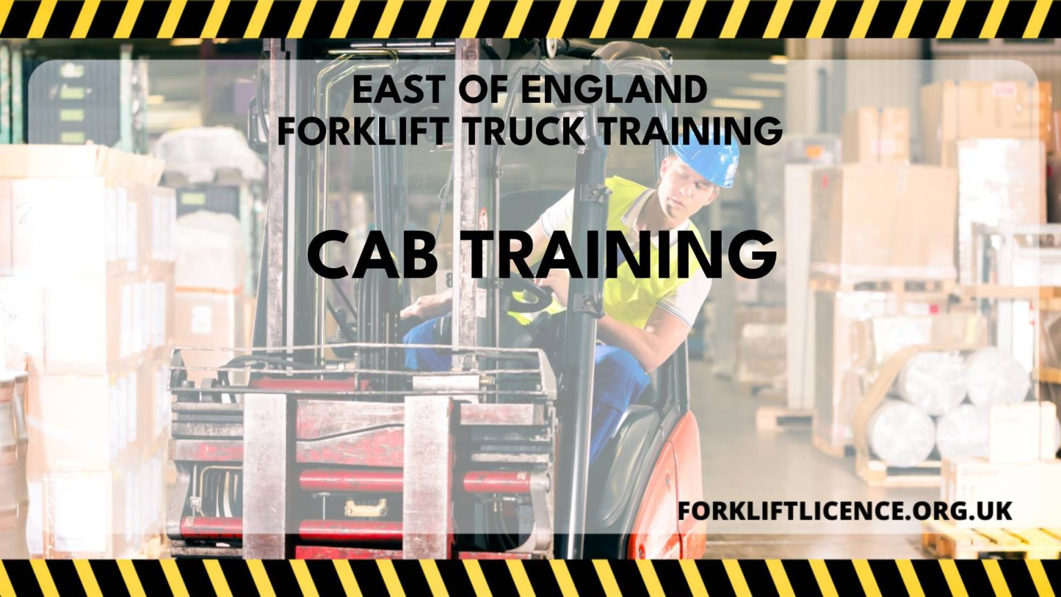 CAB Training - Forklift Licence