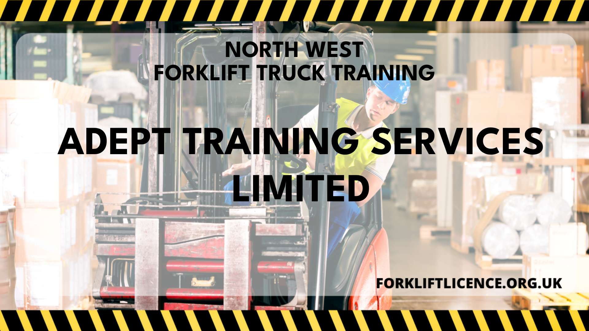Adept Training Services Limited - Forklift Licence