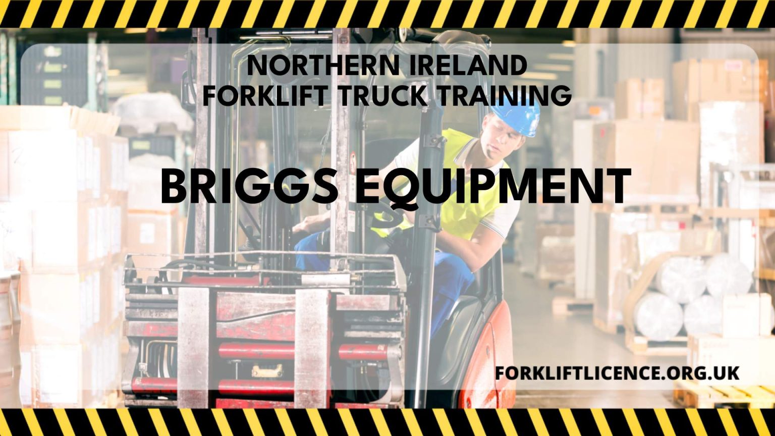 Briggs Equipment - Forklift Licence
