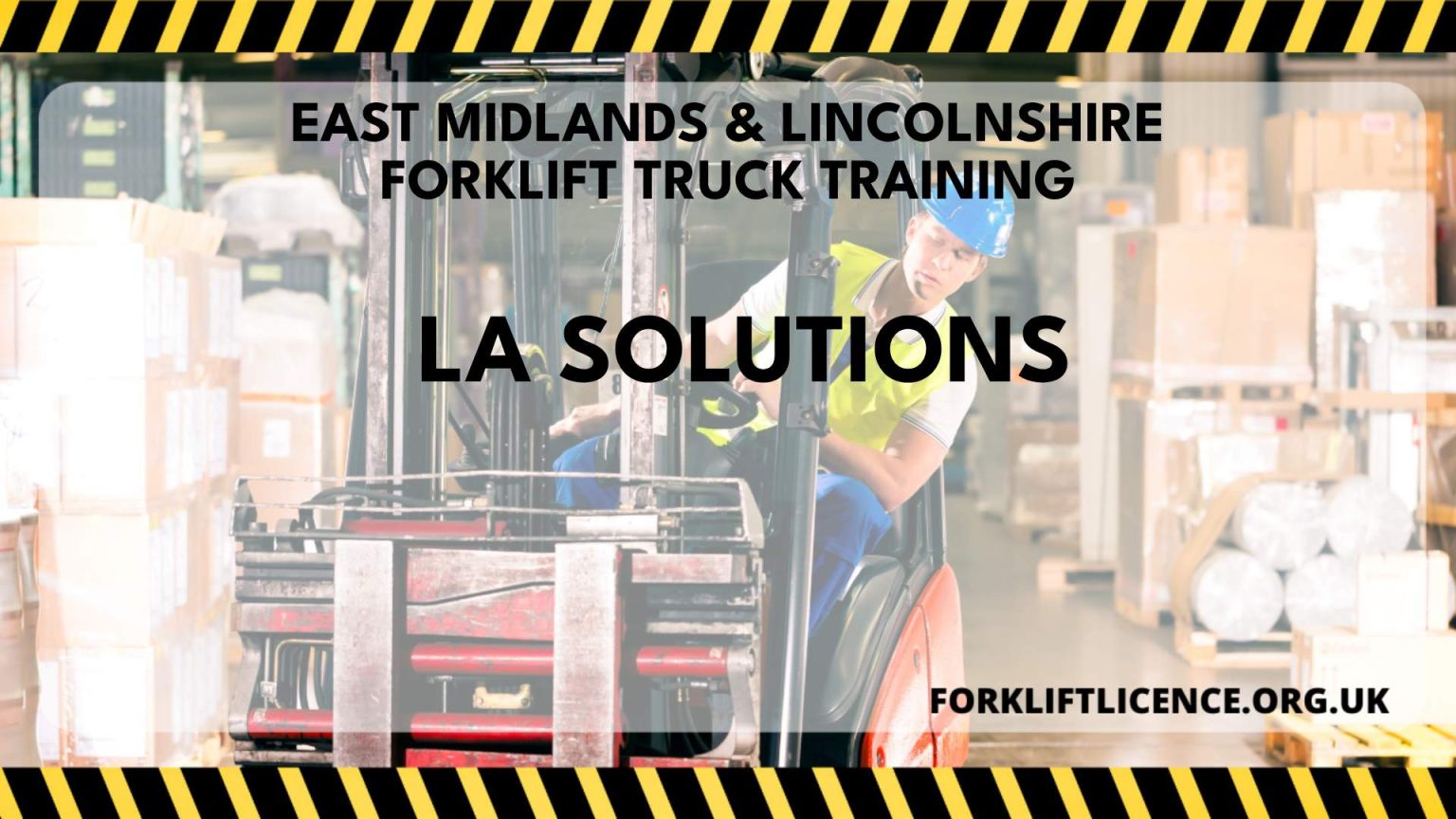 LA Solutions - Forklift Licence