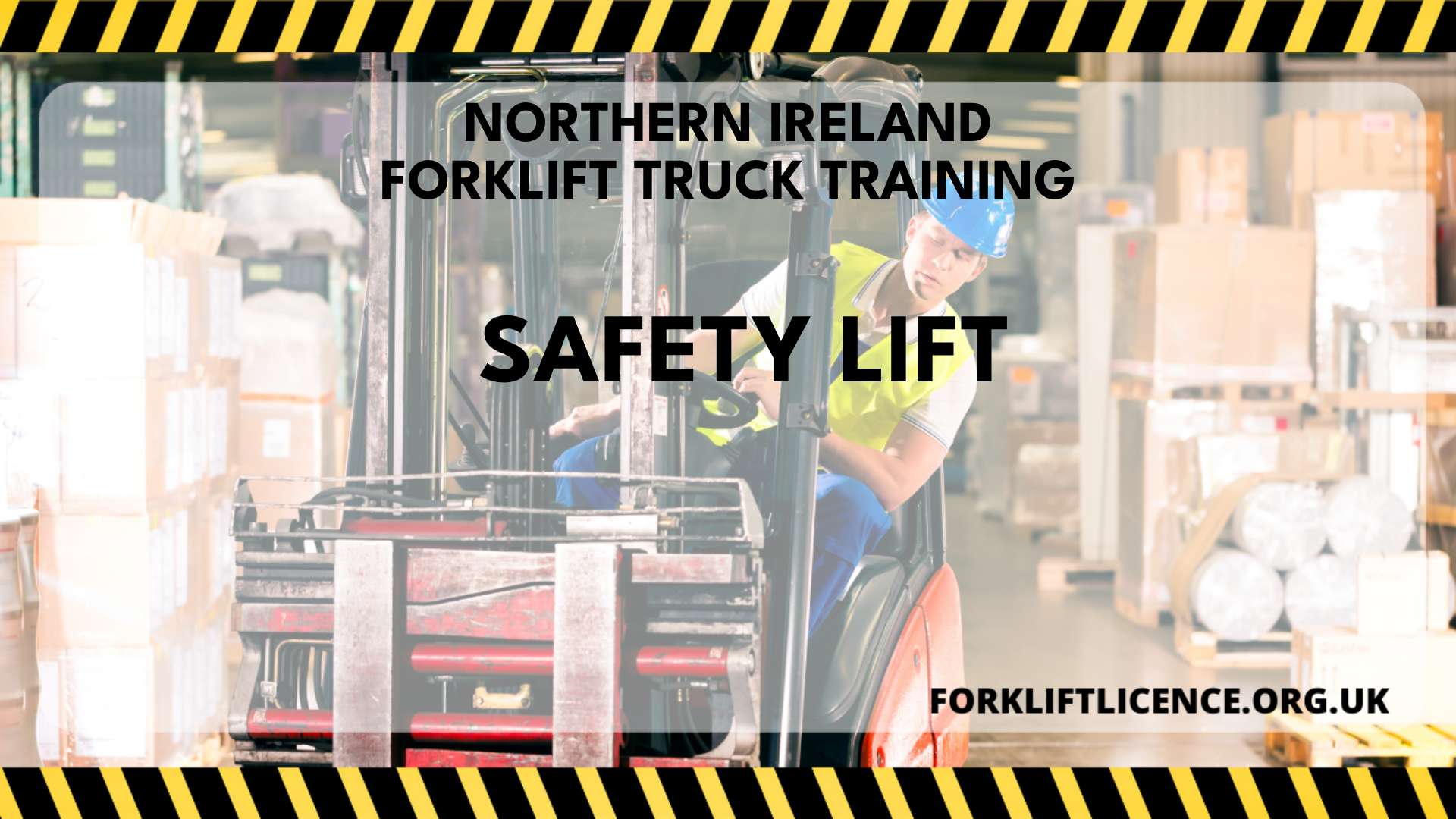 Safety Lift - Forklift Licence