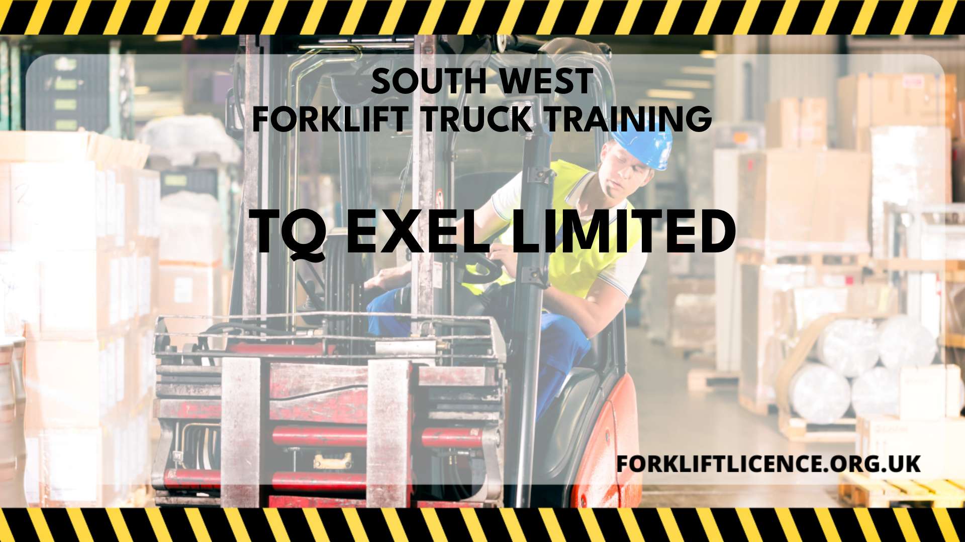 Tq Exel Limited - Forklift Licence